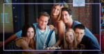 25 ANOS DE FRIENDS! | CONHEÇA 25 CURIOSIDADES SOBRE A SÉRIE - Raprosando